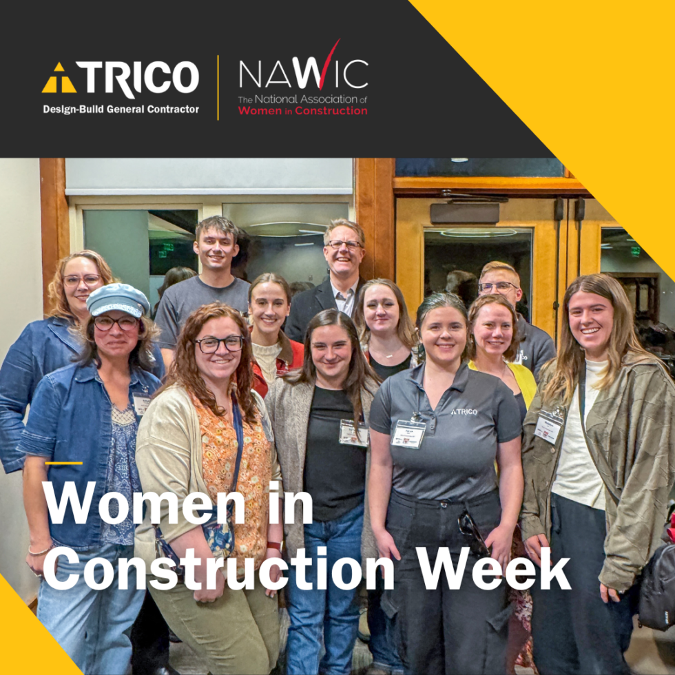 Celebrating Women in Construction - A Powerful Close - TRICO Companies ...